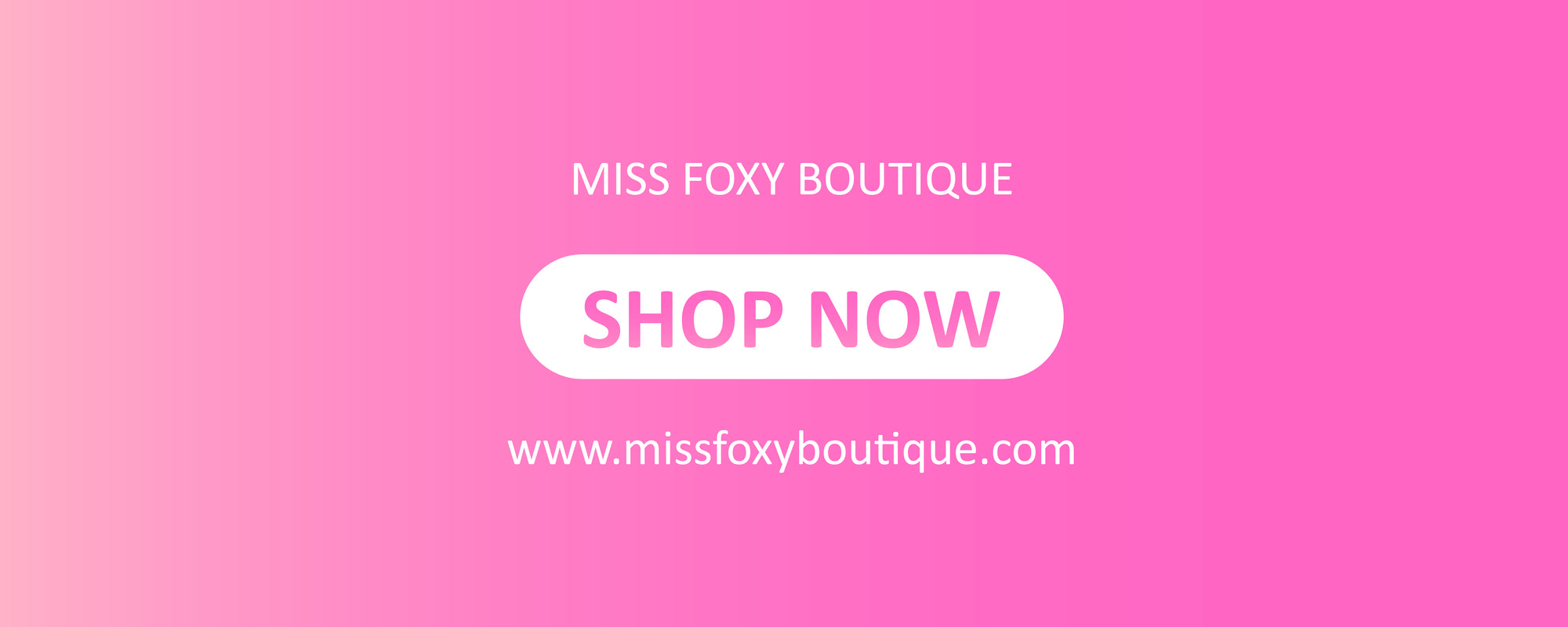 Miss Foxy Boutique